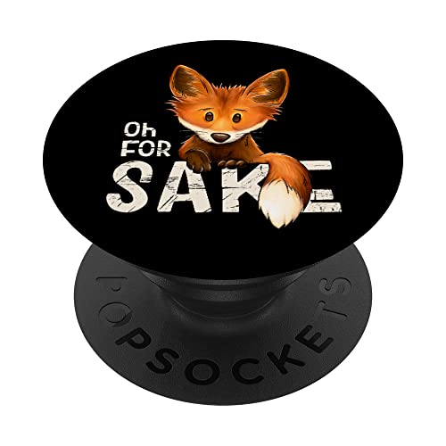 Oh For Fox Sake Funny Swearing Fox Pun PopSockets Swappable PopGrip