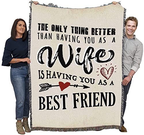 Pure Country Weavers Only Thing Better Wife Best Friend Blanket - Gift Tapestry Throw Woven from Cotton - Made in The USA (72x54)