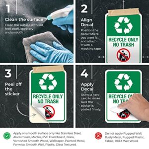 Recycle Only No Trash Sign, 10x7 Inches, 4 Mil Vinyl Decal Stickers Weather Resistant, Made in USA by Sigo Signs