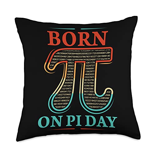 Funny Pi Day & Math Lover Geek Nerd Gifts Funny Math Symbol Quote I Born On Pi Day Throw Pillow, 18x18, Multicolor