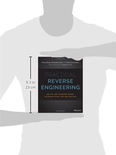 Practical Reverse Engineering: x86, x64, ARM, Windows Kernel, Reversing Tools, and Obfuscation