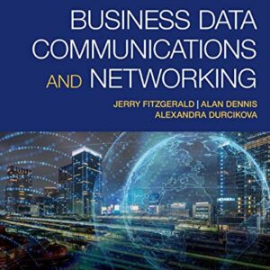 Business Data Communications and Networking