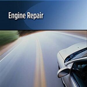 Engine Repair (Professional Automotive Technician Training Series)