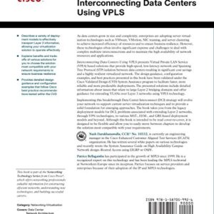 Interconnecting Data Centers Using VPLS (Ensure Business Continuance on Virtualized Networks by Implementing Layer 2 Connectivity Across Layer 3)