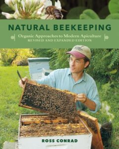 natural beekeeping: organic approaches to modern apiculture, 2nd edition