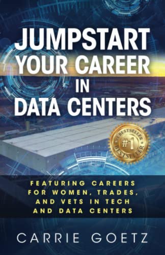 Jumpstart Your Career in Data Centers: Featuring Careers for Women, Trades, and Vets in Tech and Data Centers