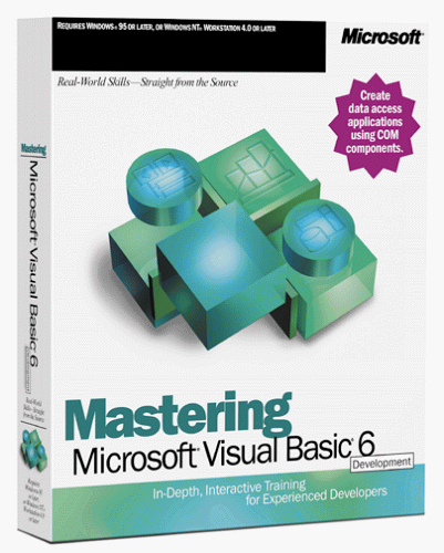 Mastering Microsoft Visual Basic 6 Development [Old Version]