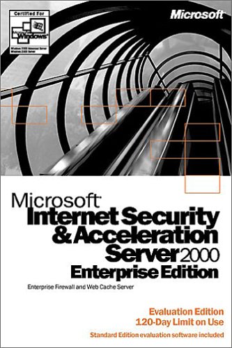 Microsoft Internet Security & Accel Server Enterprise Edition 2000 Evaluation CD [Old Version]