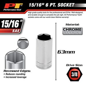 Performance Tool W38330 15/16-Inch 6-Point Chrome Vanadium Socket, 3/8-Inch Drive