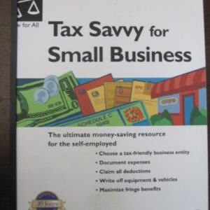 Nolo Press 1413300618 Nolos Tax Savvy for Small Business 8th Edition