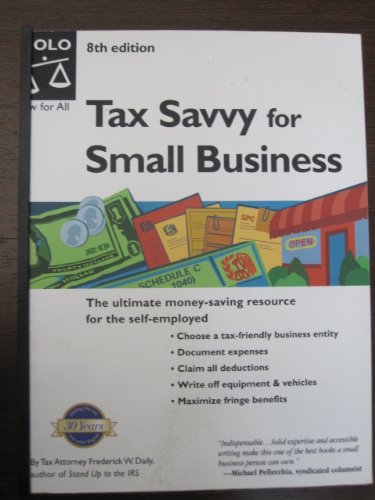 Nolo Press 1413300618 Nolos Tax Savvy for Small Business 8th Edition