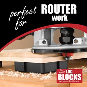 Loc Block • Work Gripping Block 4 Pack for Keeping Workpiece in Place. Great for Free Hand Routing • Sanding • Painting • Staining and General Finishing