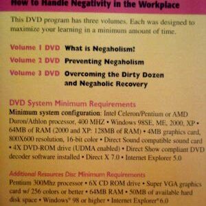 Negaholics: How to Handle Negativity in the Workplace (Three DVDs and Interactive Software Disc)