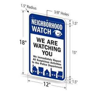 SmartSign - K-9120-EG-12x18 "Neighborhood Watch - We Are Watching You" Sign | 12" x 18" 3M Engineer Grade Reflective Aluminum Black/Blue on White