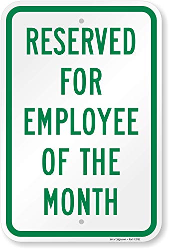 SmartSign - K-7744-P-PE-12x18-D1 "Reserved for Employee of the Month", Parking Sign | 12" x 18" Plastic Green on White