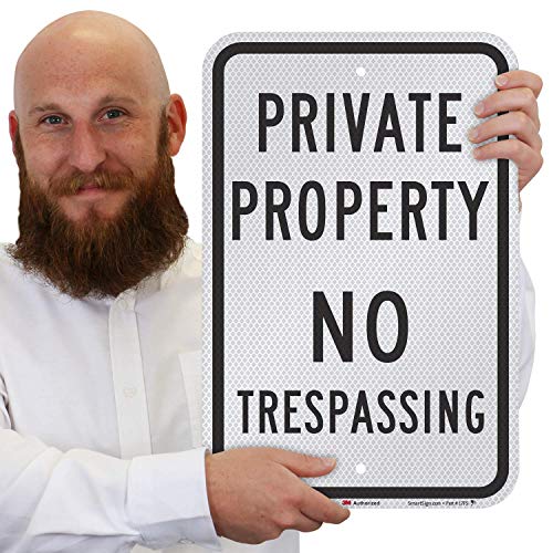 SmartSign - T1-1072-DG_12x18 "Private Property - No Trespassing" Sign | 12" x 18" 3M Diamond Grade Reflective Aluminum Black on White