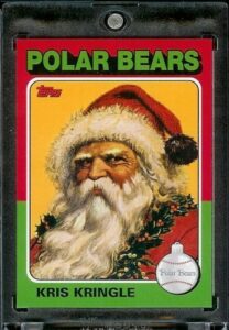 2007 topps santa claus baseball card # 9 kriss kringle (1975 design)