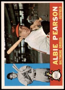 1960 topps # 241 albie pearson baltimore orioles (baseball card) ex orioles