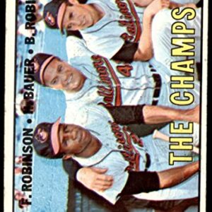 1967 Topps # 1 The Champs Frank Robinson/Brooks Robinson/Hank Bauer Baltimore Orioles (Baseball Card) FAIR Orioles