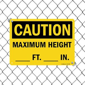 SmartSign "Caution - Maximum Height __ Ft __ In" Write-On Sign | 10" x 14" Aluminum