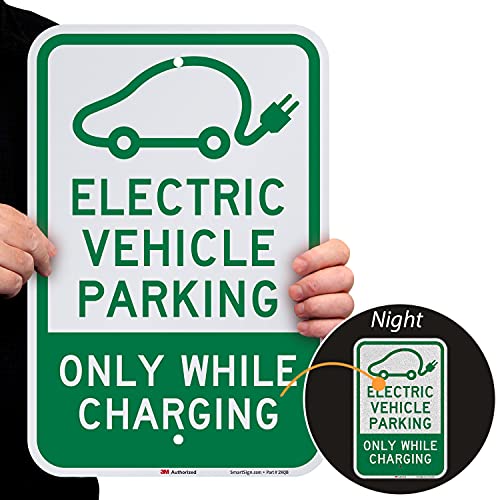 SmartSign 18 x 12 inch “Electric Vehicle Parking - Only While Charging” Metal Sign, 63 mil Aluminum, 3M Laminated Engineer Grade Reflective Material, Green and White