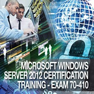 Learning Microsoft Windows Server 2012 Certification Training - Exam 70-410 [Online Code]