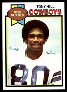 1979 topps # 182 tony hill dallas cowboys (football card) ex/mt cowboys stanford