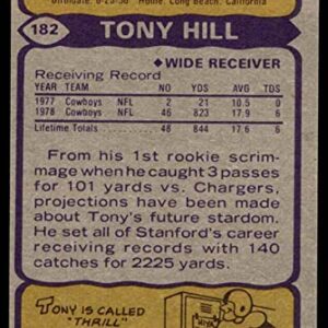 1979 Topps # 182 Tony Hill Dallas Cowboys (Football Card) EX/MT Cowboys Stanford