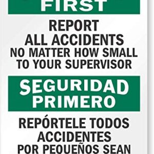 SmartSign - S-5981-PL-14 "Safety First - Report All Accidents To Supervisor" Bilingual Sign | 10" x 14" Plastic