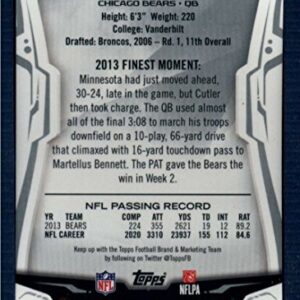 Football NFL 2014 Topps Finest #10 Jay Cutler Bears