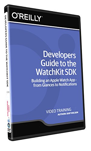 Developers Guide to the Watchkit SDK - Training DVD