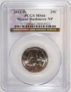 2013 d 25c mount rushmore np quarter pcgs ms 66 flag label holder