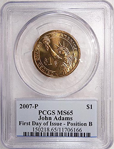 2007 P Pos. B John Adams Presidential Dollar PCGS MS 65 FDI Presidential Label Holder