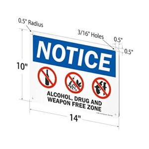 SmartSign "Notice - Alcohol, Drug, Weapon Free Zone" Sign | 10" x 14" Plastic