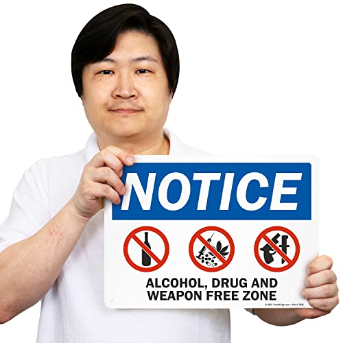 SmartSign "Notice - Alcohol, Drug, Weapon Free Zone" Sign | 10" x 14" Plastic