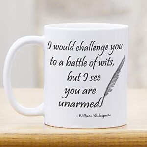 Shakespeare Quote Coffee Mug - Battle of Wits Quote - English Teacher Gift Snarky