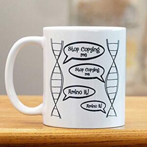 DNA Biology Coffee Mug - Stop Copying Me, Amino It - Ceramic Mug 11 Oz