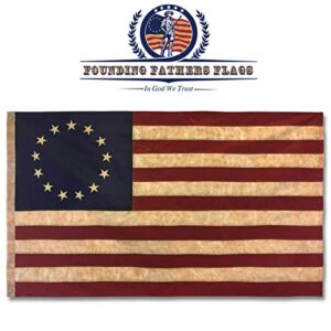 Betsy Ross Vintage Embroidered Flag - 3x5ft Premium Oxford Polyester - Founding Fathers Flags