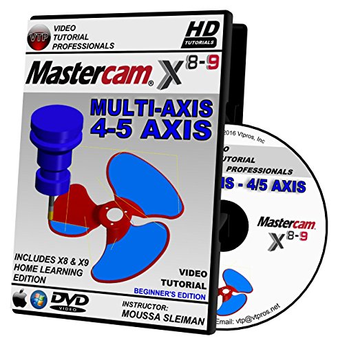 Mastercam X8-X9 MULTI-AXIS 4/5 AXIS BEGINNER Video Tutorial HD DVD