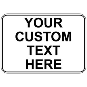 your custom text here osha metal aluminum sign 10 in x 14 in