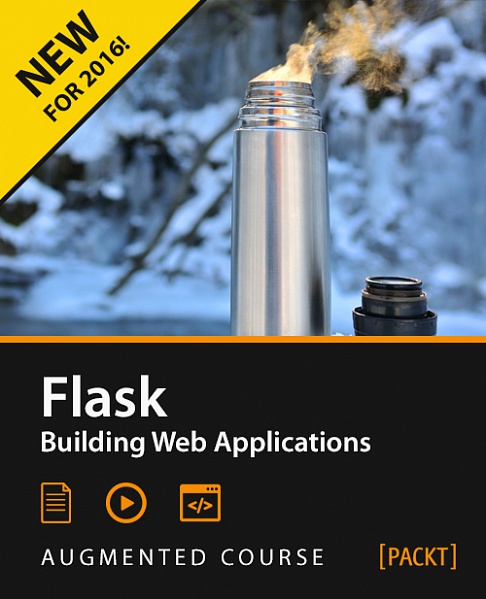 Flask - Building Web Applications with Python [Download]