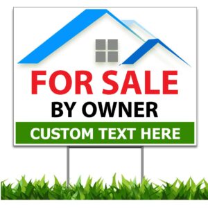 CUSTOM For Sale By Owner 18x24" Yard Sign (Outdoor, Weatherproof Corrugated Plastic) Metal Stake Included, by Moonlight4225