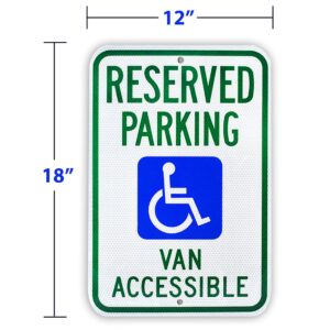 Signs Authority Reserved Parking Sign - 18Hx12W-Inch Reflective Aluminum Handicapped Parking Sign - Easy to Install Handicap Van Accessible Sign - Engineer Grade Ultra Reflective - Blue Green on White