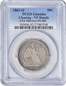 1861-o liberty seated silver half dollar csa obverse fs-401 genuine (cleaning - vf details) pcgs