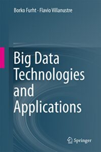 big data technologies and applications