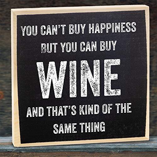 Can't Buy Happiness, Wine - Homey Feel Rustic Wooden Sign - Perfect for Farmhouse Kitchen, Dining Room, Bar House Decoration, Great Git for Wine Lovers, Black and White Print