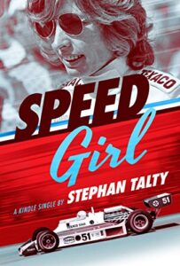 speed girl: janet guthrie and the race that changed sports forever [kindle in motion]