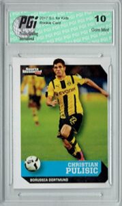 christian pulisic 2017 s.i. for kids #592 rookie card pgi 10