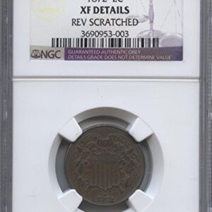 1872 Two-Cent Pieces Cent XF Details NGC