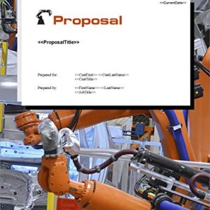 Proposal Pack Robotics #1 - Business Proposals, Plans, Templates, Samples and Software V20.0